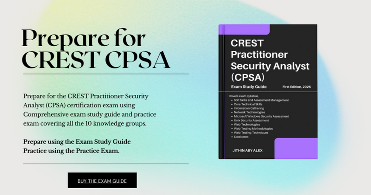 CREST Practitioner Security Analyst (CPSA)
